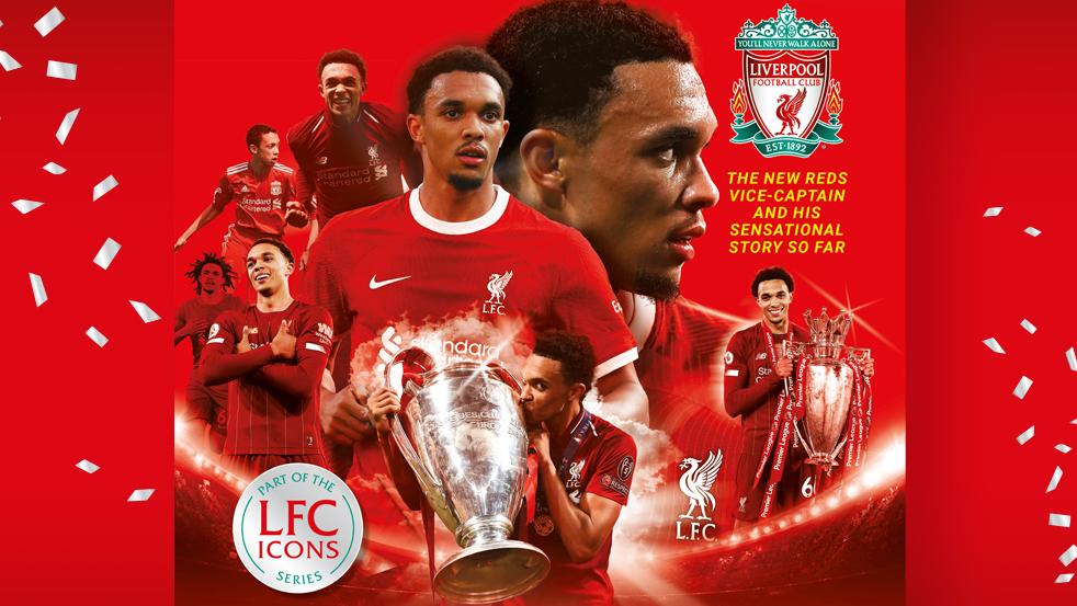 Get your copy of 'Trent Alexander-Arnold: The Scouser In Our Team ...