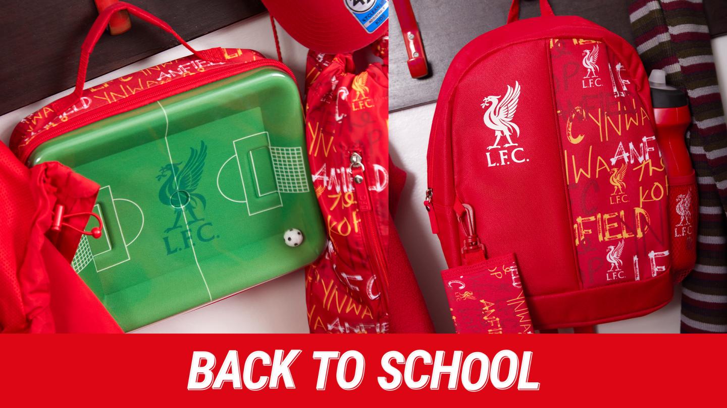Don't miss LFC Retail's Back to School collection for new year - Liverpool FC