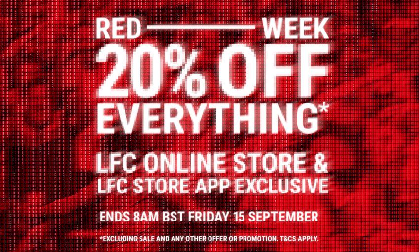 Red Week sale: Get 20% off everything* - Liverpool FC