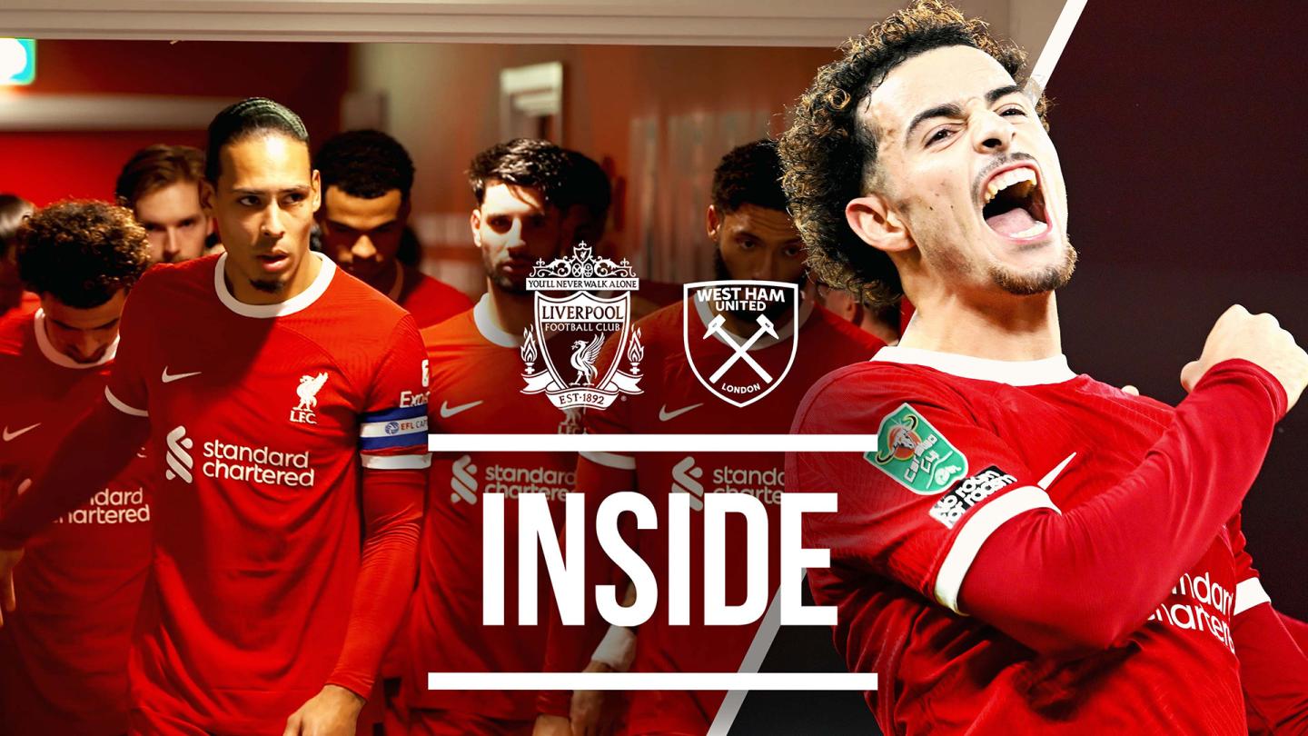 Inside Anfield: Brilliant goals and behind the scenes as Reds reach ...