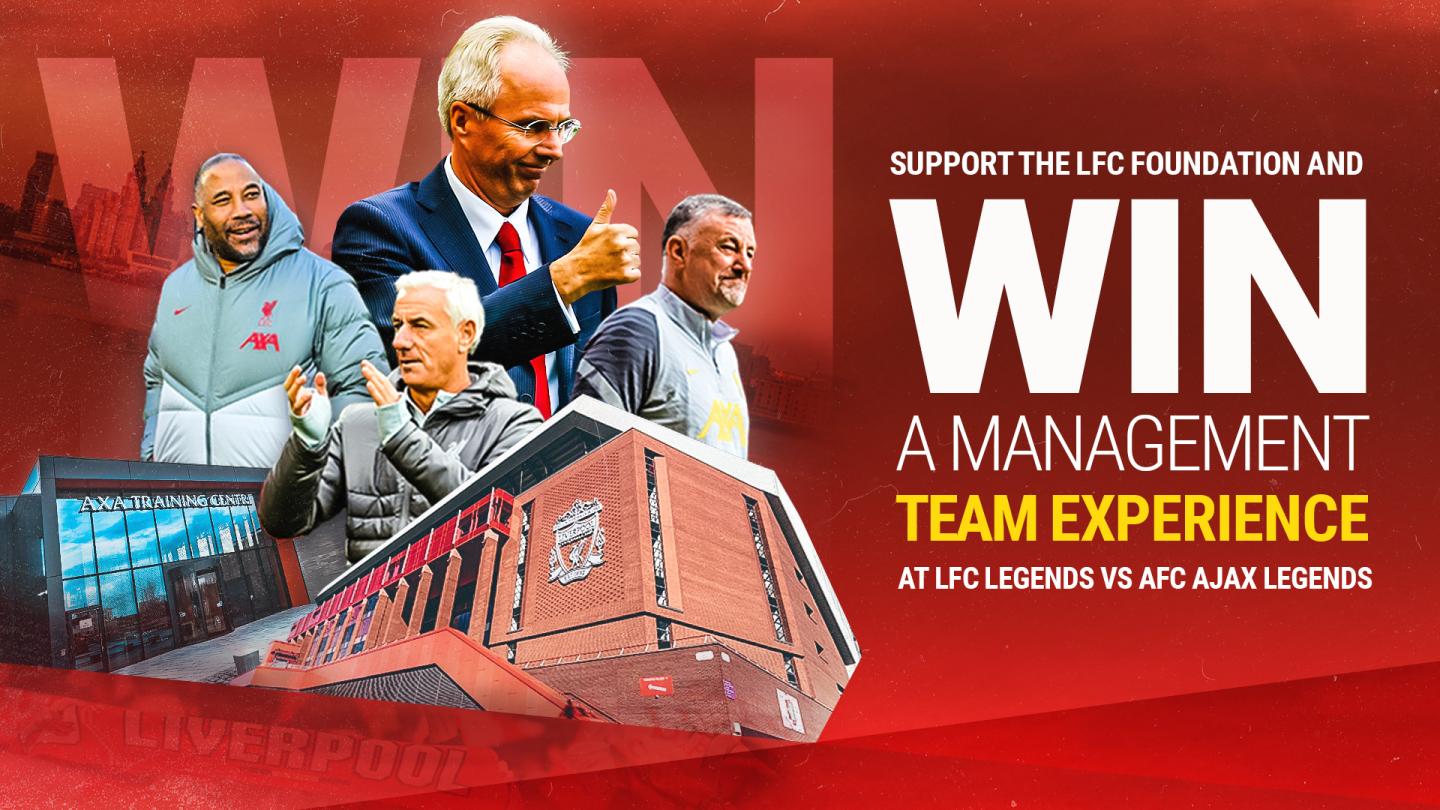 Competition: Win an LFC Legends management experience - Liverpool FC
