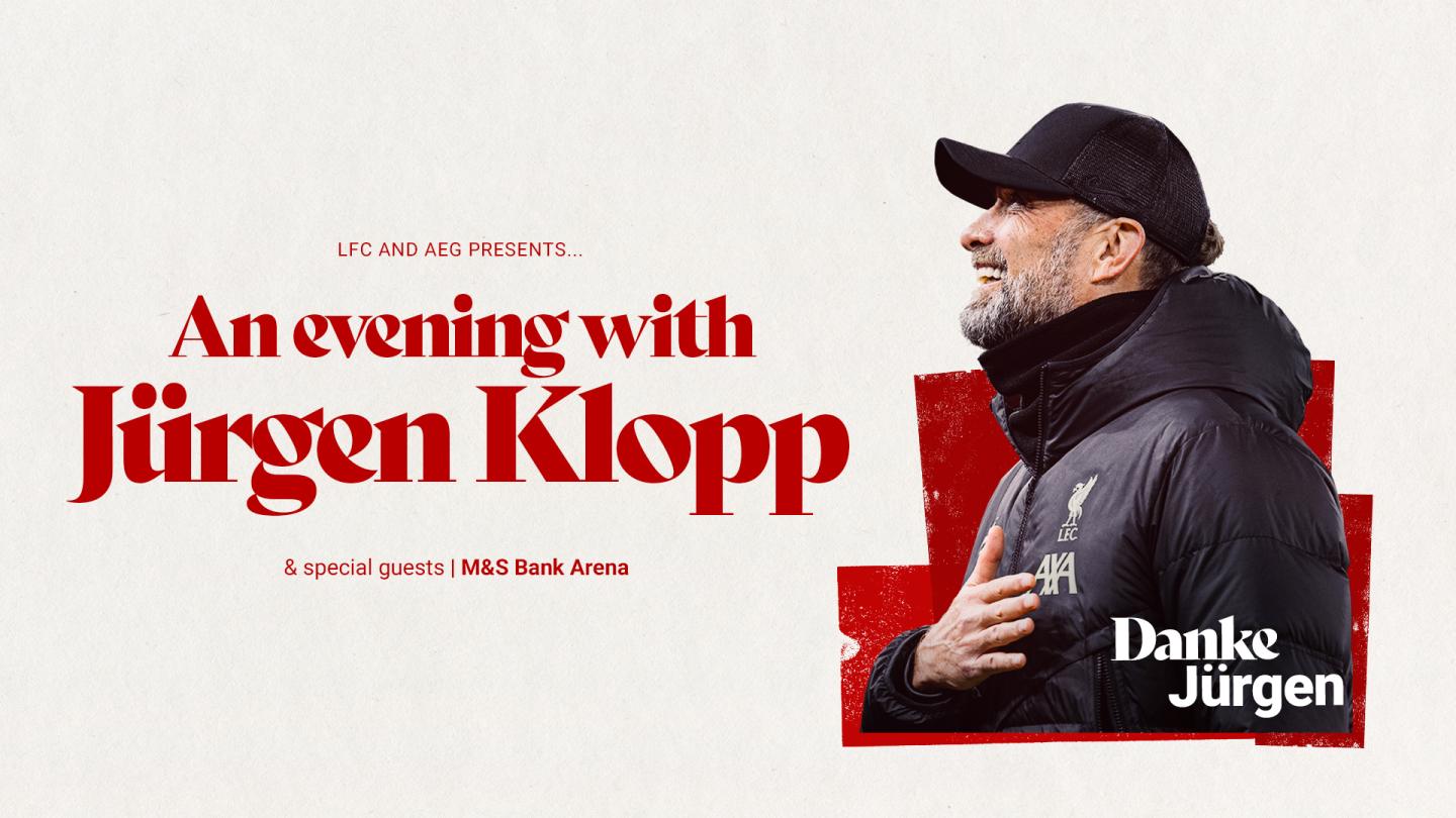 A special farewell event for Jürgen Klopp - Liverpool FC A special farewell event for Jürgen Klopp - Liverpool FC