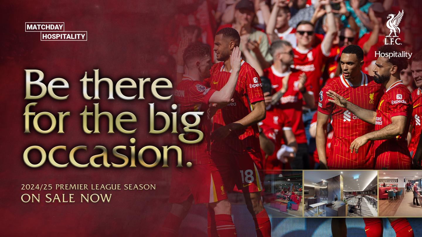 Anfield hospitality packages on sale for 2024-25 season - Liverpool FC