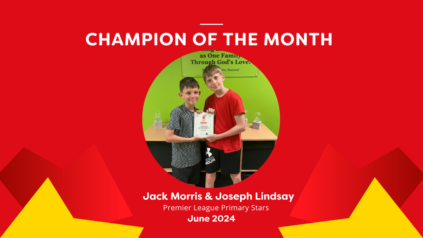 Champion of the Month: June 2024 - Liverpool FC