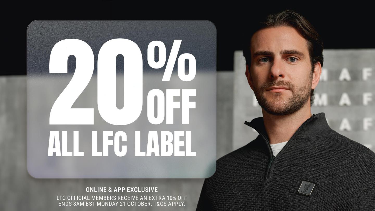 Sale: Last chance to get 20% off LFC Label products now - Liverpool FC