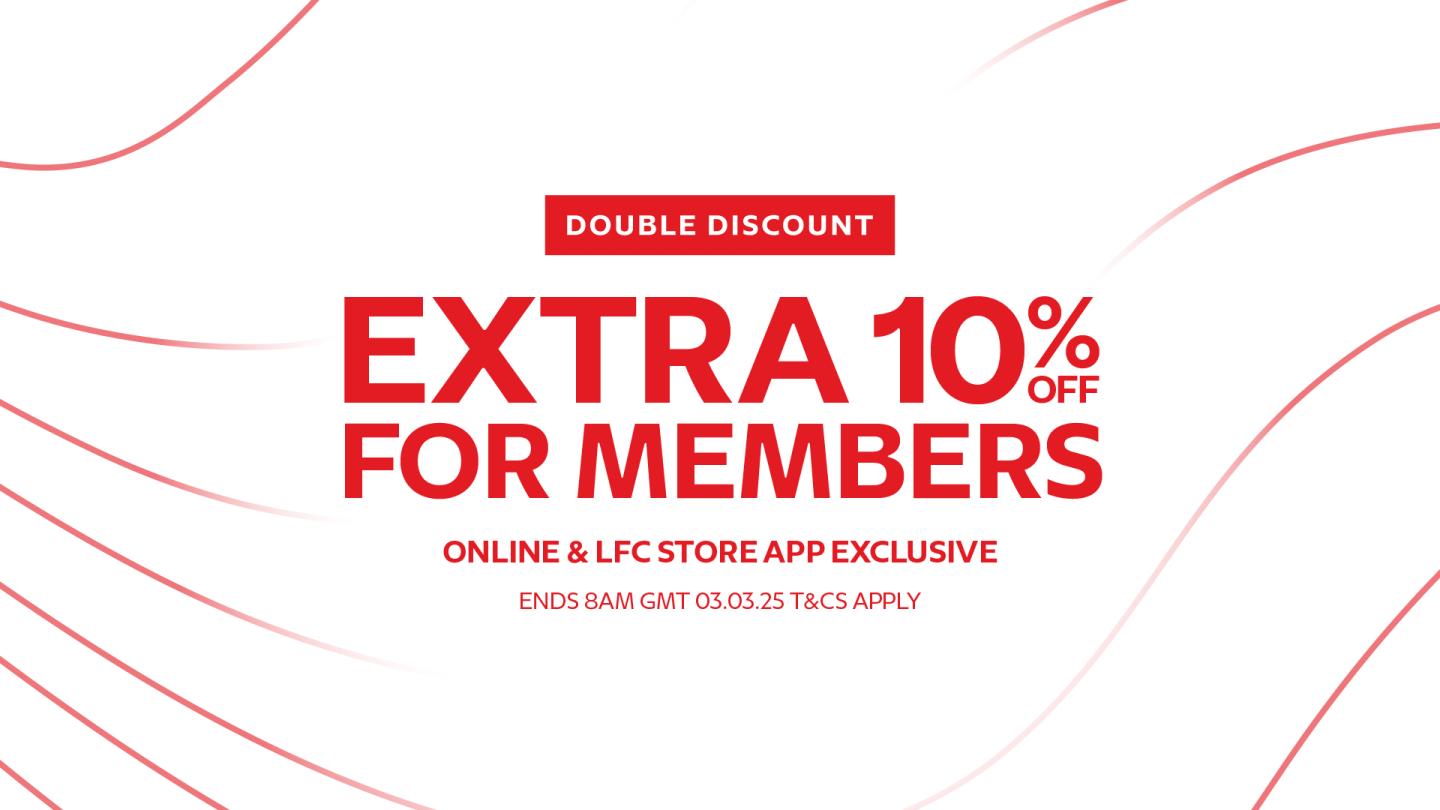 LFC Members get an extra 10% off in exclusive double discount offer ...