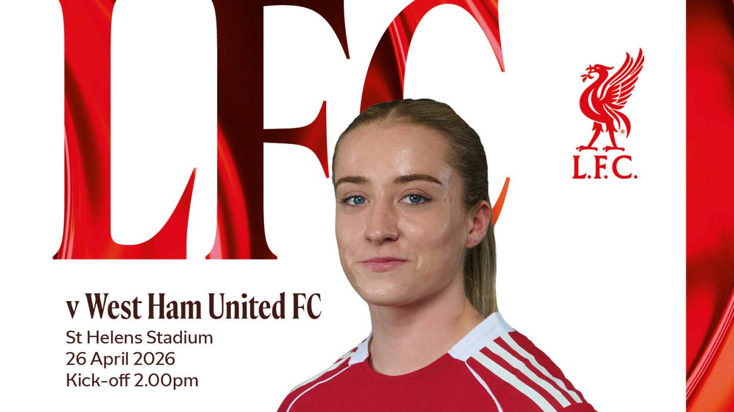 Get your LFC Women v West Ham matchday programme - Liverpool FC