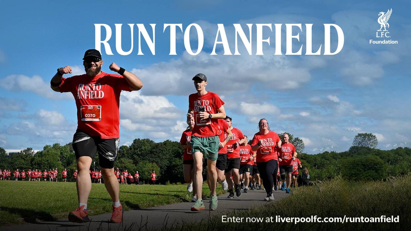 Registrations open for Run to Anfield 2026 - Liverpool FC