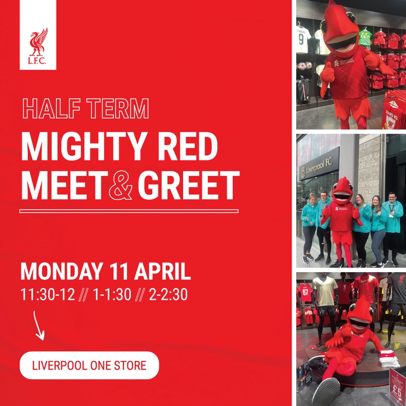 Liverpool ONE meet and greet with Mighty Red - Liverpool FC