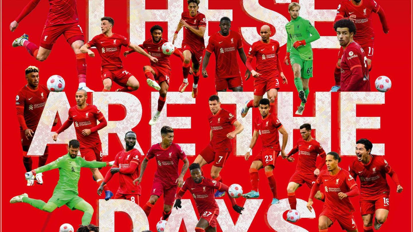 'These are the days' - Liverpool v Wolves matchday programme - Liverpool FC