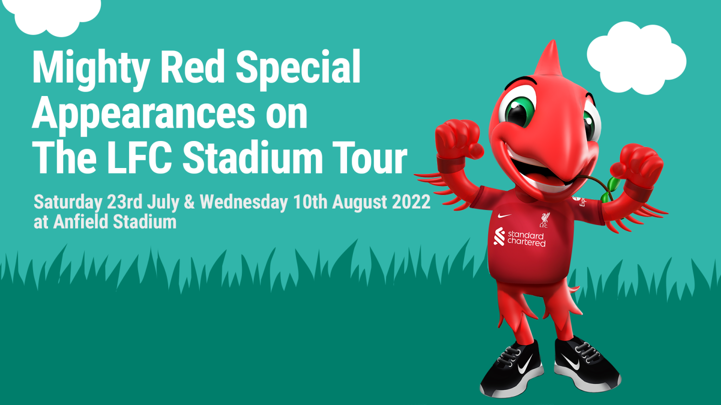 Meet Mighty Red this summer on the LFC Stadium Tour - Liverpool FC