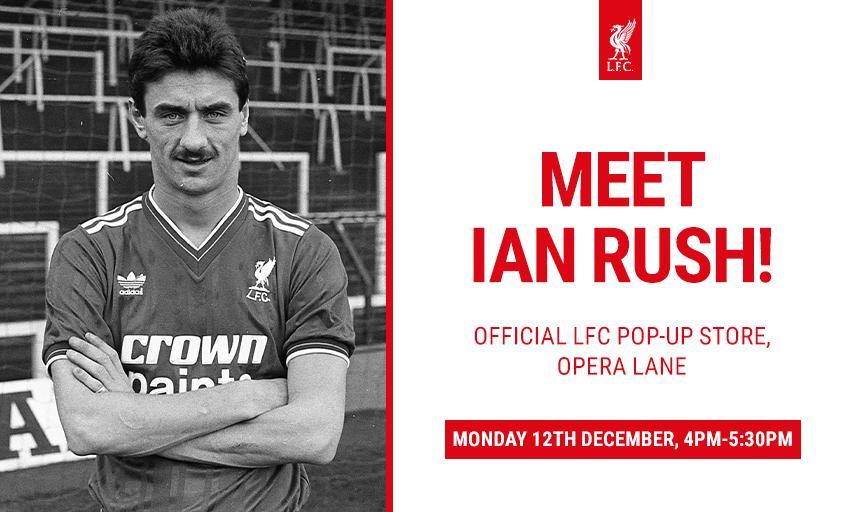 Meet Ian Rush at LFC's pop-up store in Cork - Liverpool FC