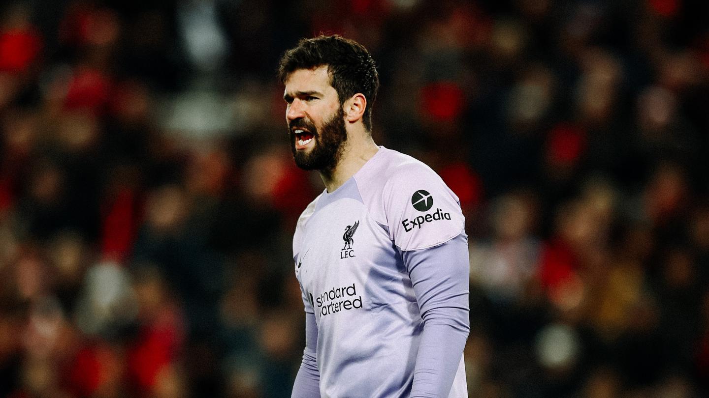 Alisson Becker: We are fully focused - now we must use our time ...