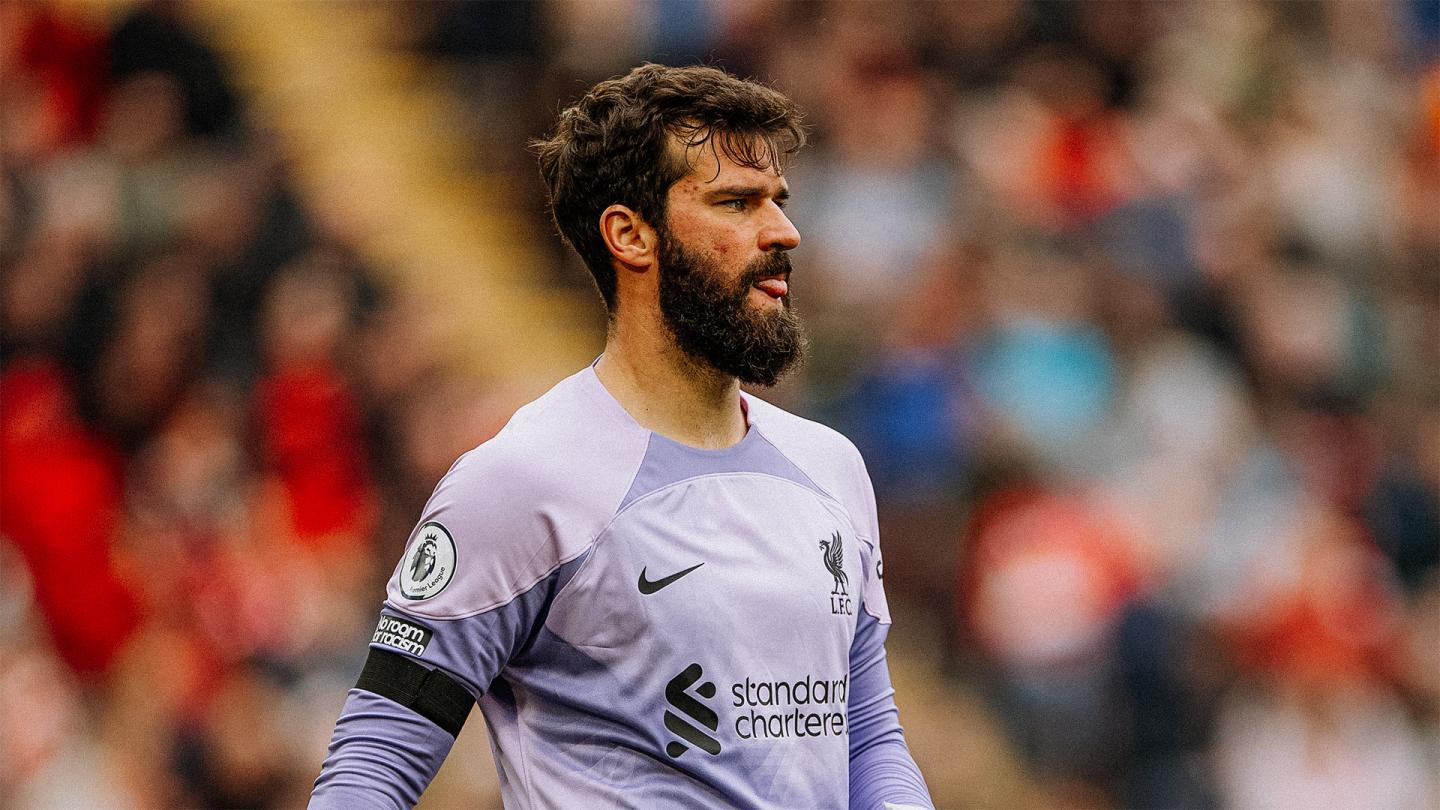Alisson Becker: We have to keep showing more of that desire - Liverpool FC